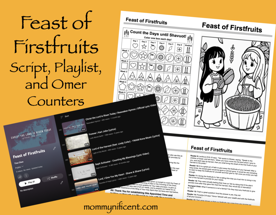 Feast of Firstfruits Script, Playlist, and Omer Counters – Mommynificent